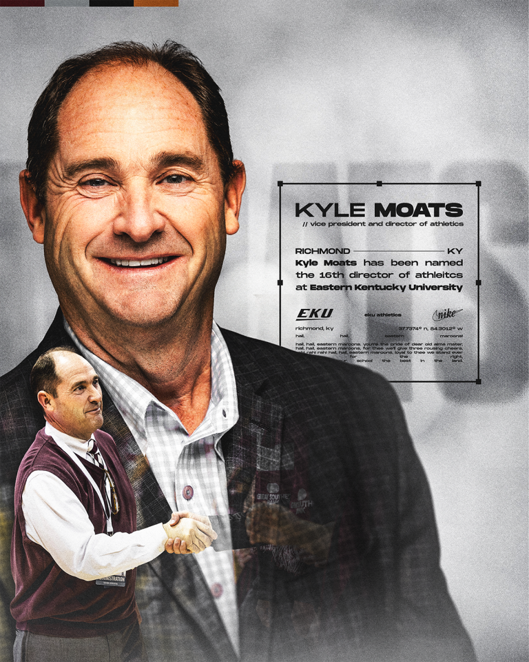 EKU selects Kyle Moats as next vice president and director of athletics ...