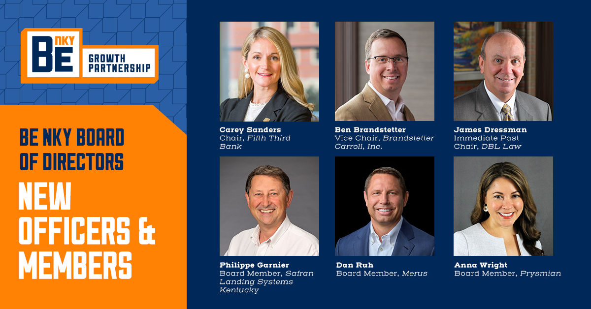 BE NKY Growth Partnership names Sanders as new chair, announces new directors and board members ...