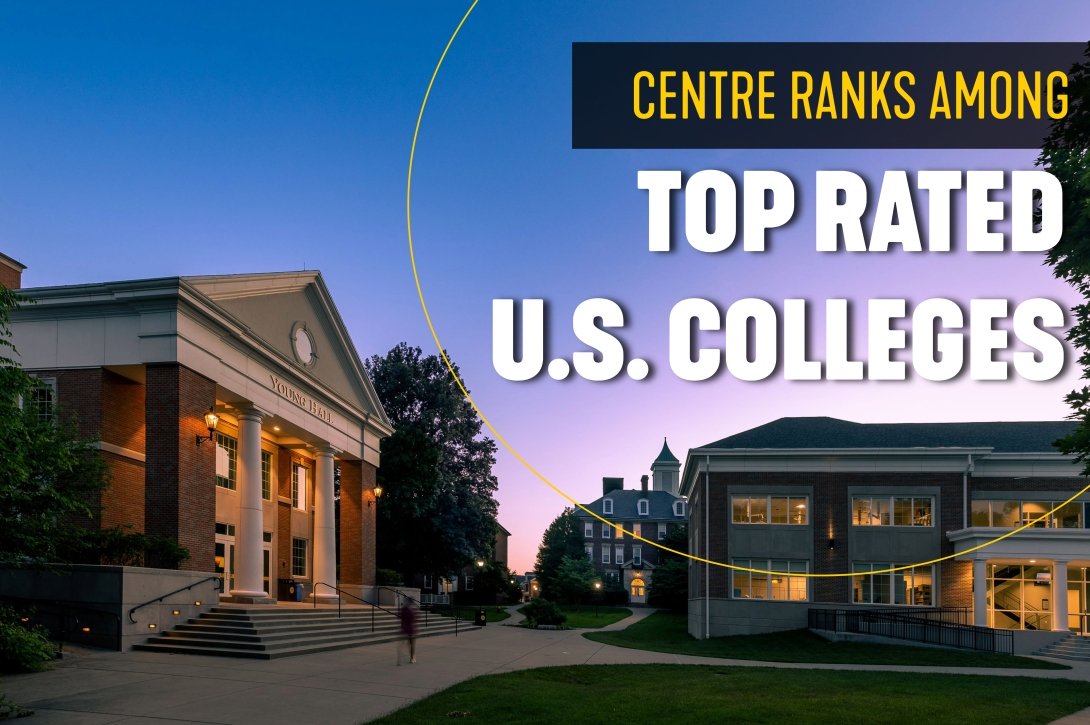 Centre College recognized in two national rankings - Lane Report ...
