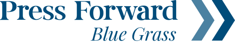 Press Forward Blue Grass gets $125,000 to strengthen Ky local news ...